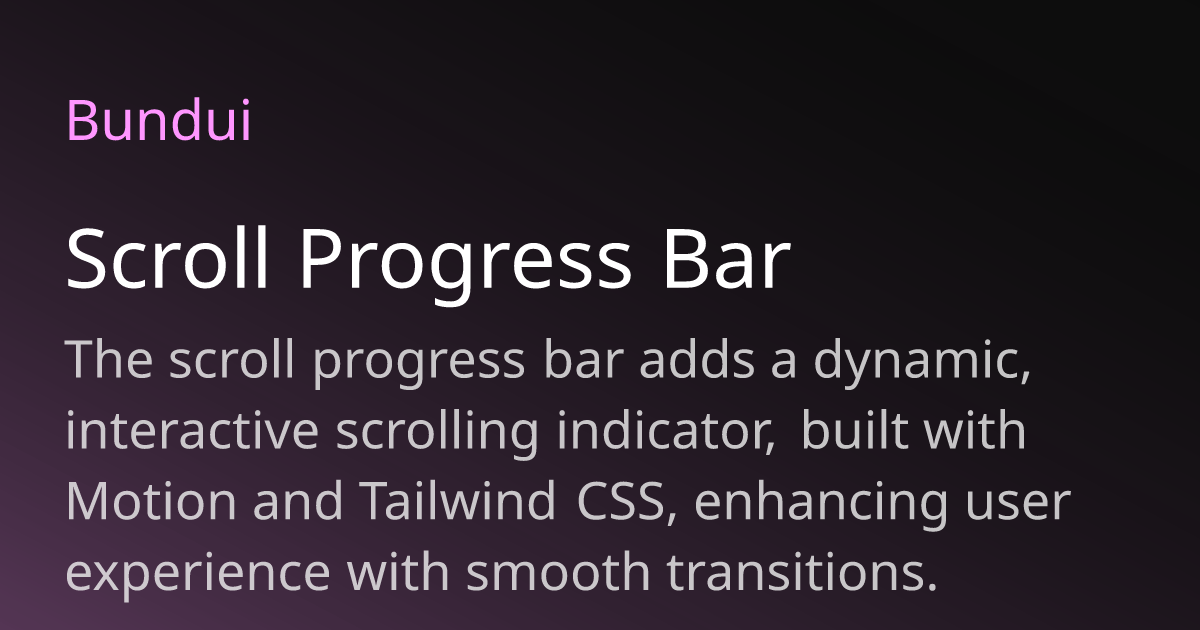 Scroll Progress Bar - Bundui
